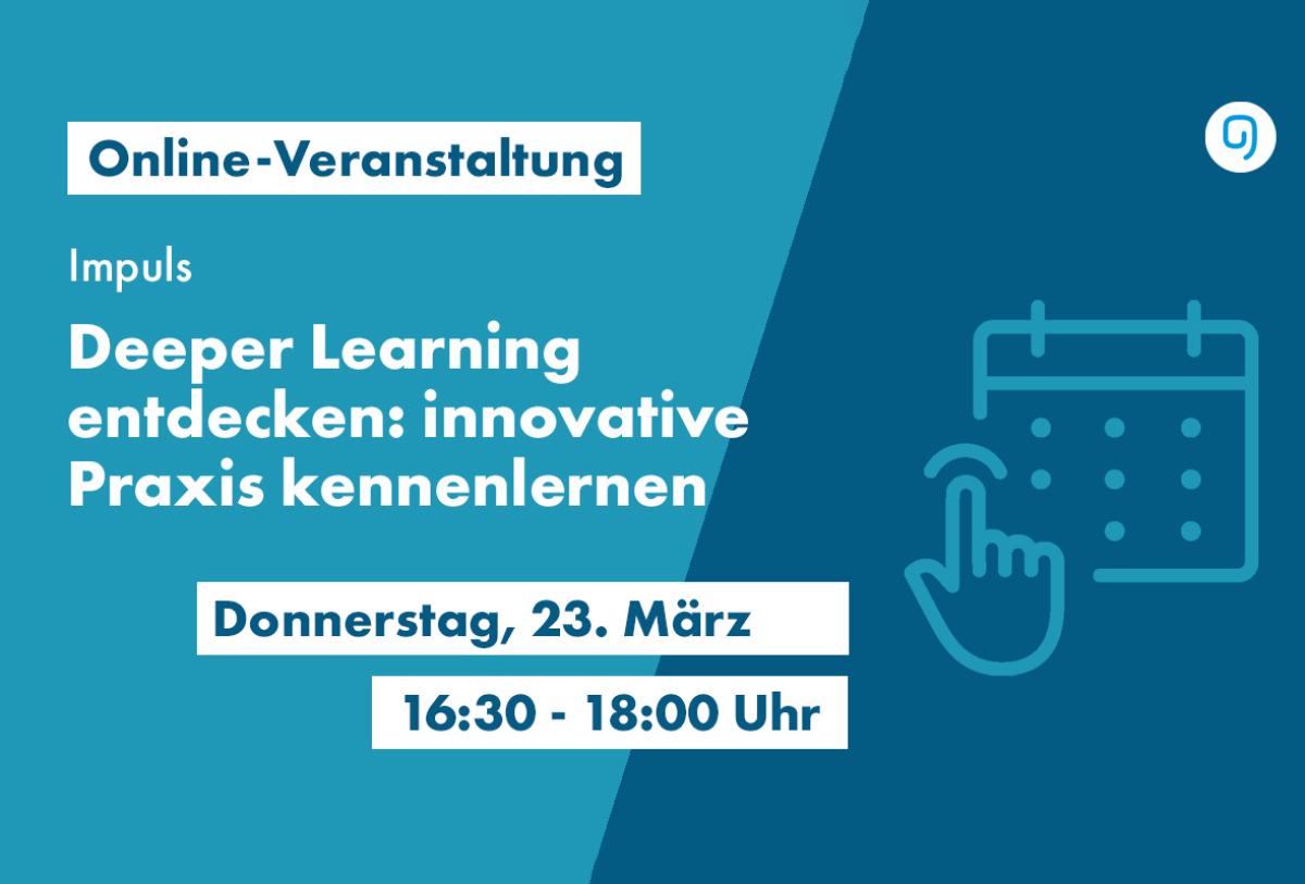 Deeper Learning entdecken: Innovative Praxis kennenlernen | Heidelberg ...
